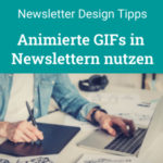 Animierte GIFs im Newsletter – darauf sollten Sie achten
